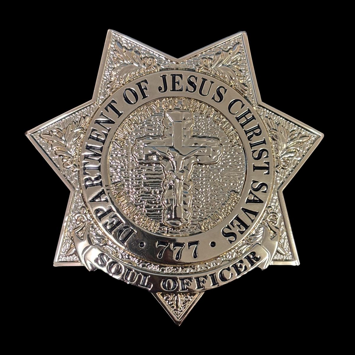 DEPT. OF JESUS CHRIST SAVES 777 SOUL OFFICER BADGE Replica Movie Props ...